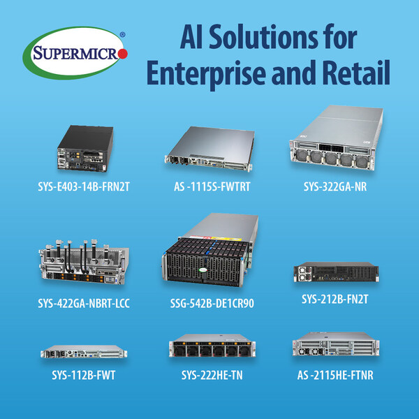Supermicro Empowers AI-driven Capabilities for Enterprise, Retail, and Edge Server Solutions ...